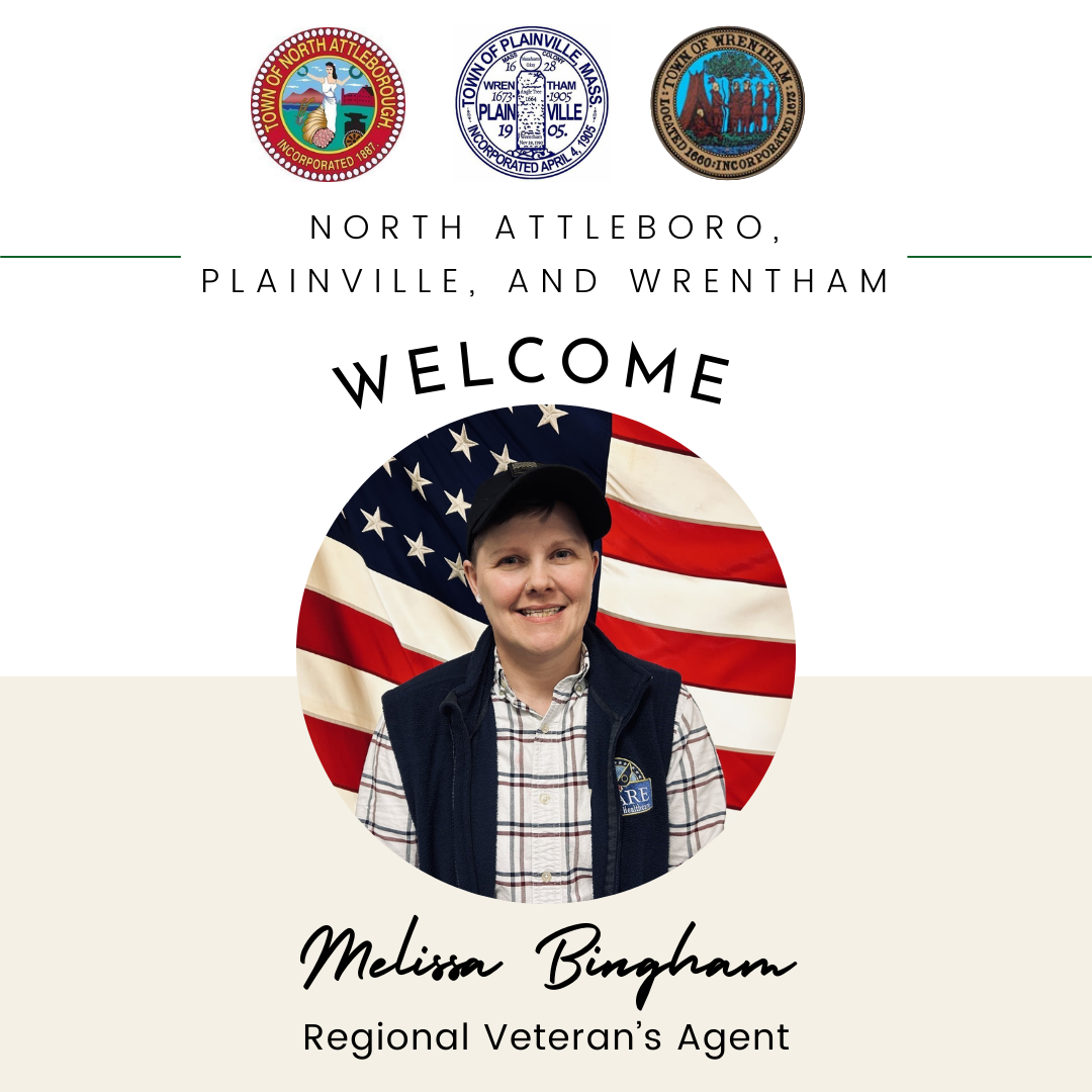 North Attleborough, Plainville and Wrentham Welcome Veterans Agent ...